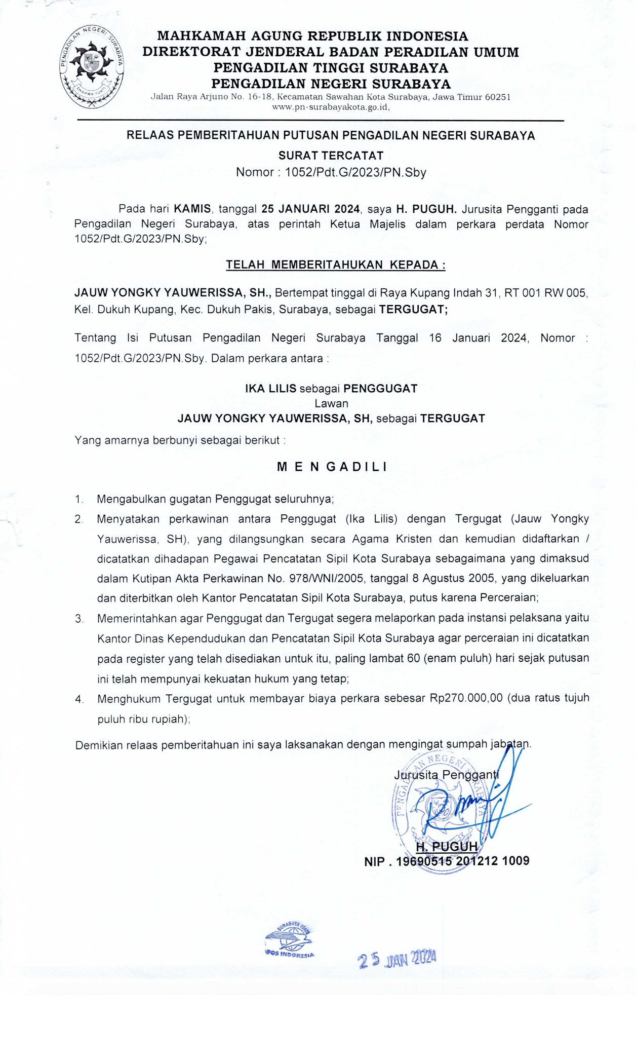 Relaas Panggilan / Pemberitahuan Umum Kepada : Nama Pihak : JAUW YONGKY ...